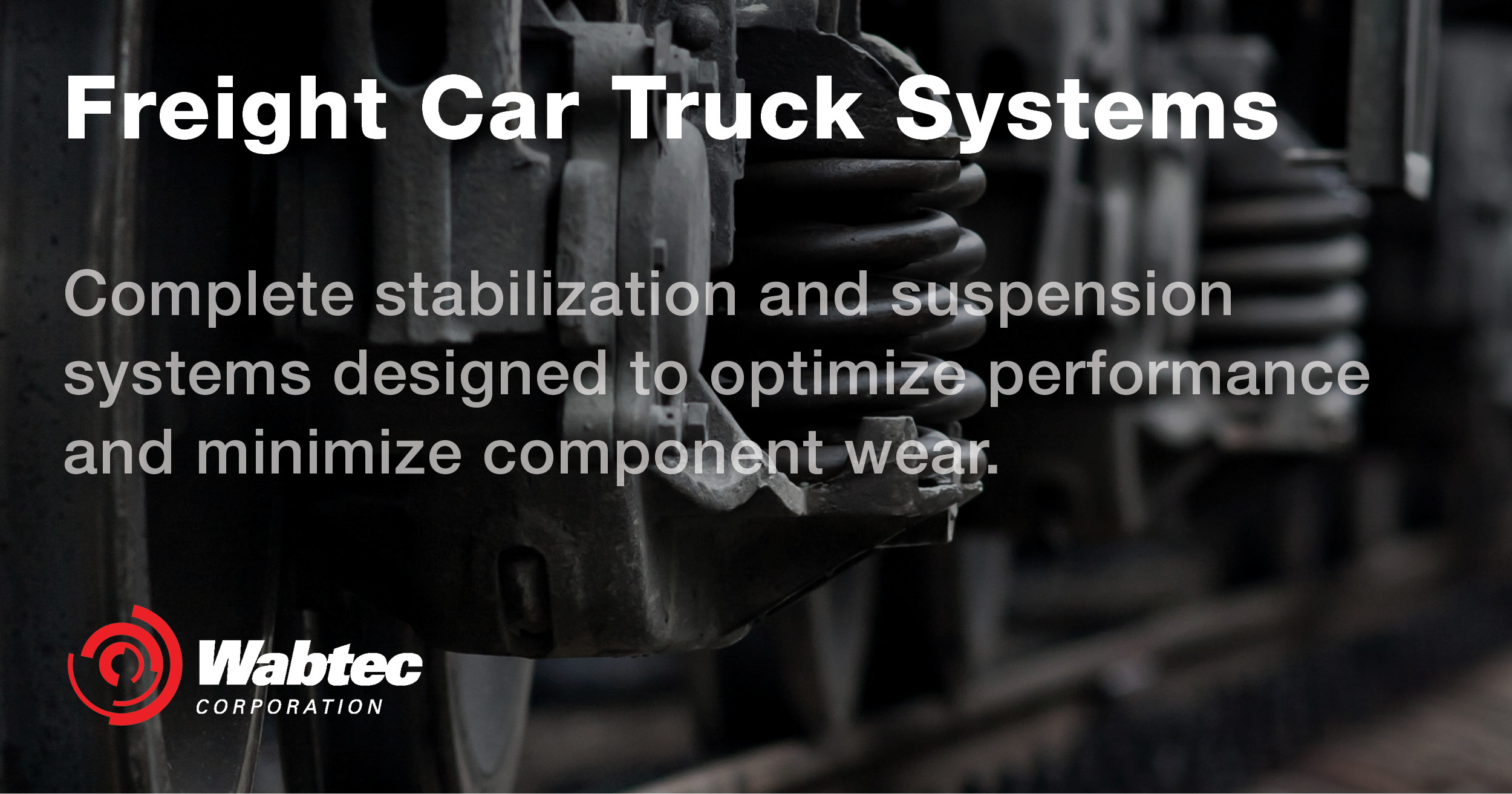 Truck Systems | Wabtec Corporation