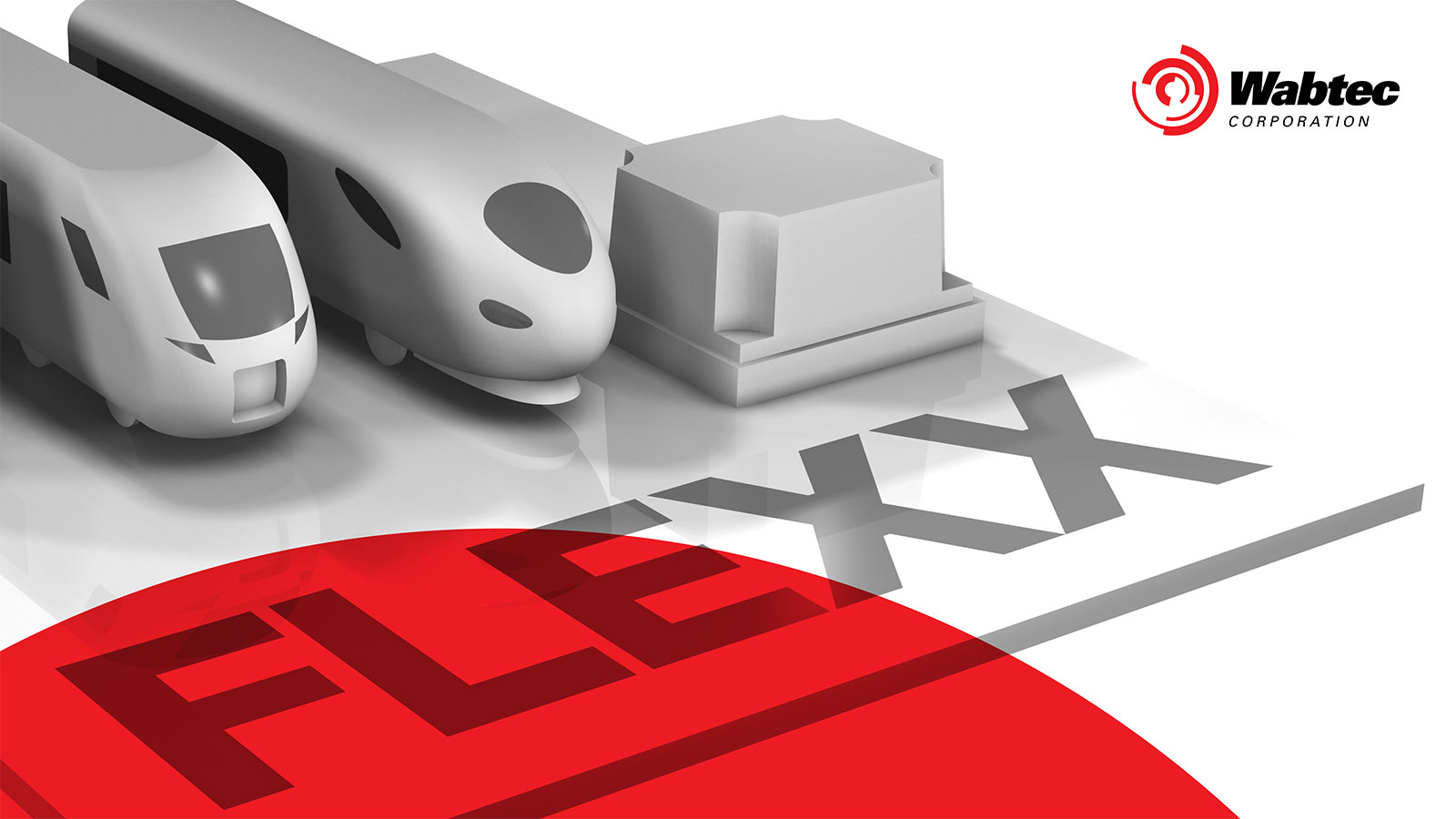The FLEXX FAMILY | Wabtec Corporation